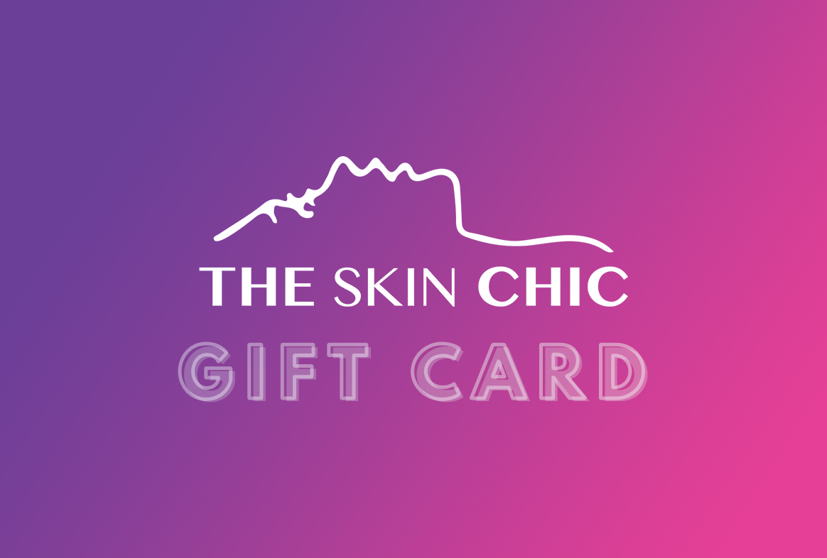 Gift Card – The Skin Chic